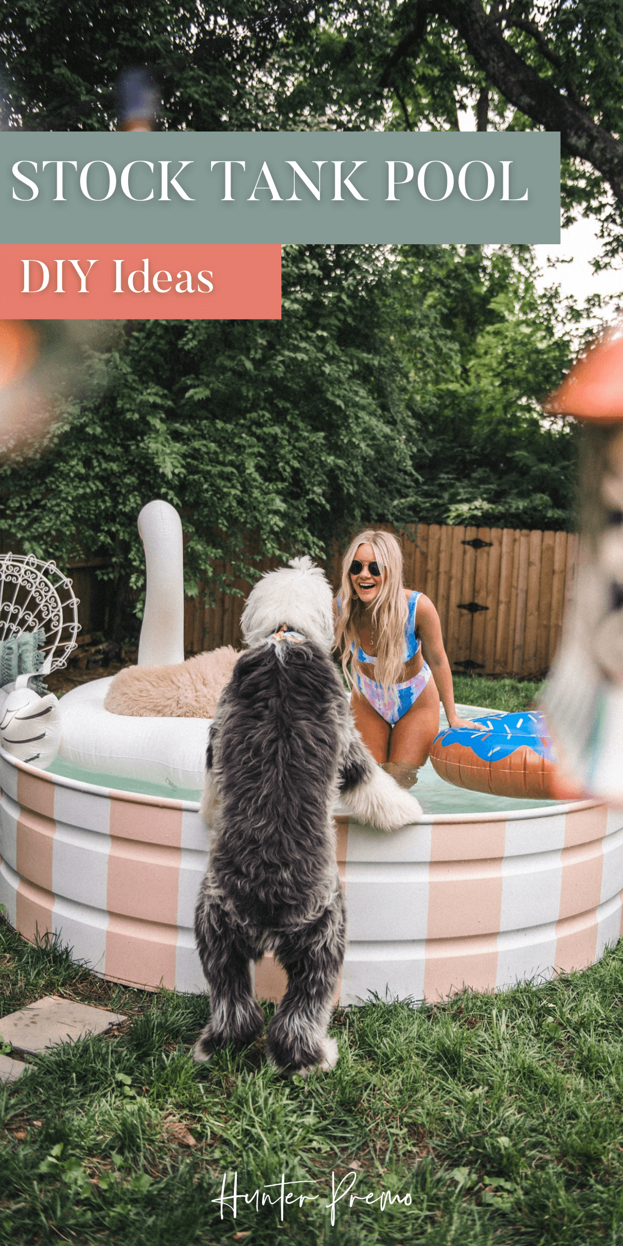 STOCK TANK POOL | DIY WITH HEY WANDERER – Hunter Premo